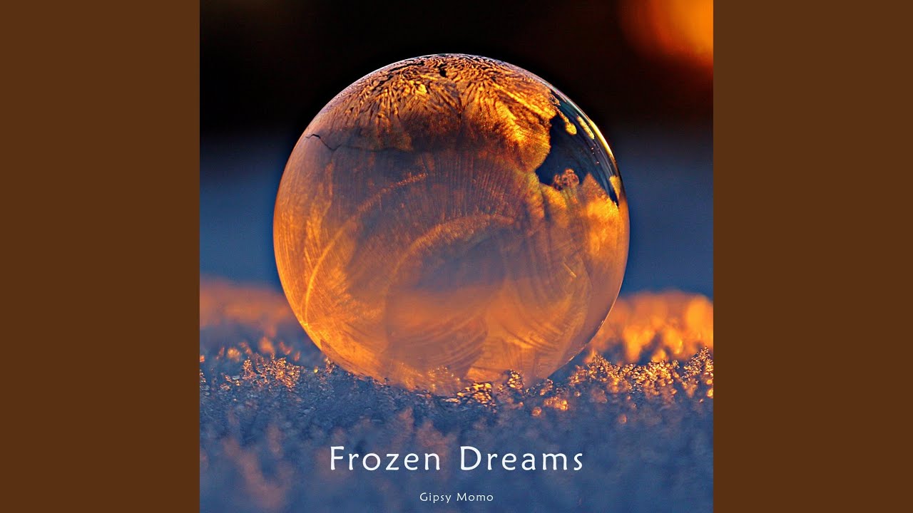 Frozen Dreams - YouTube