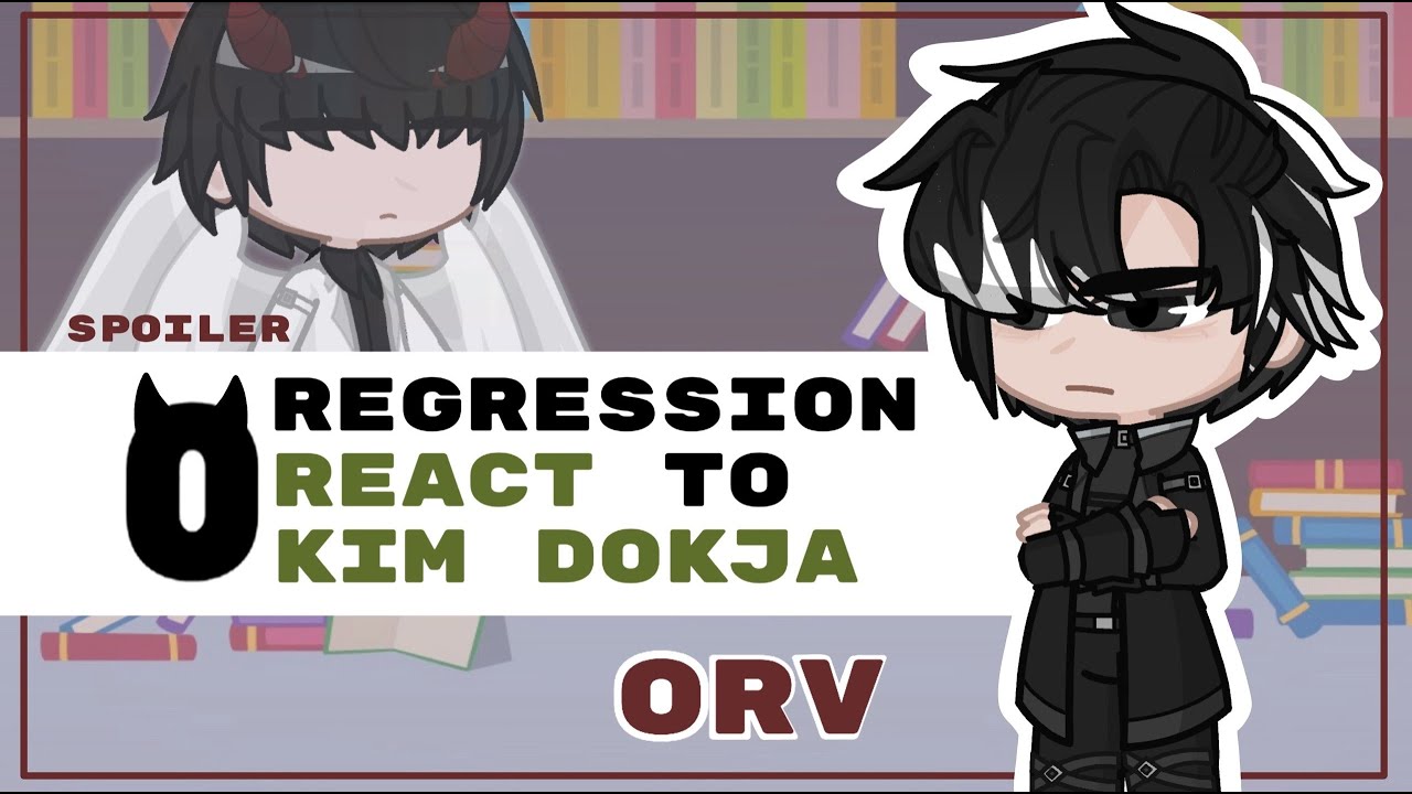 0th Turn React To Kim Dokja Part 1 Orv Spoilers Gacha Life Youtube