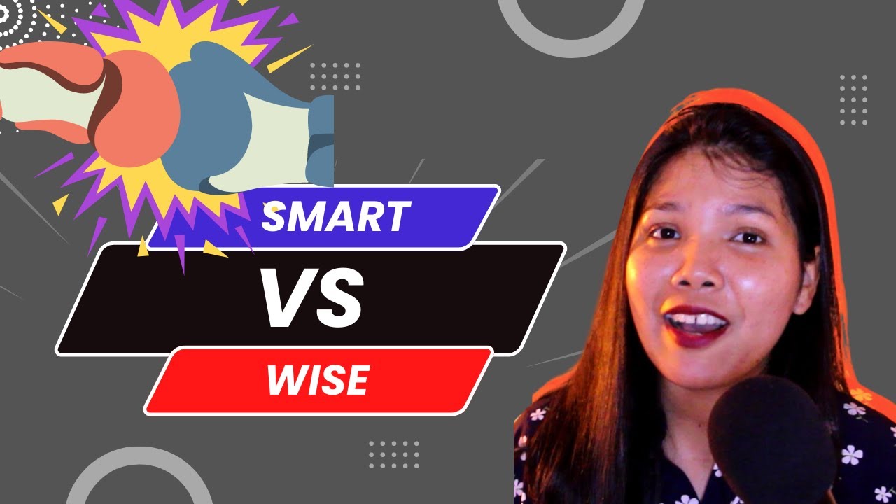 Smart Vs. Wise - ឆ្លាត ឬ មានប្រាជ្ញា? - YouTube