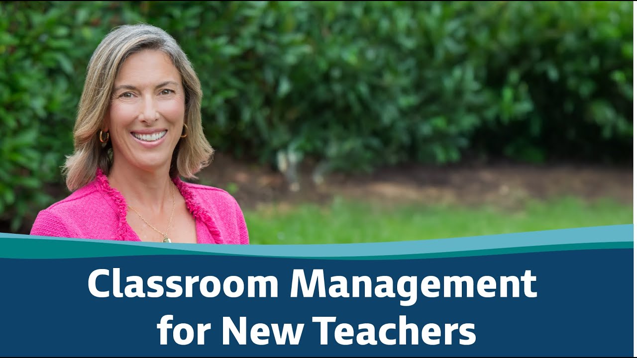 Lead with Confidence: Effective Classroom Management Tips for New ...