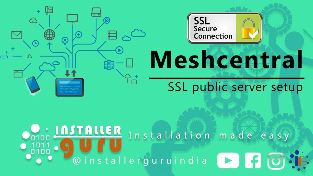 Exploring Mesh Central Free for Web-Based remote desktop with valid SSL ...