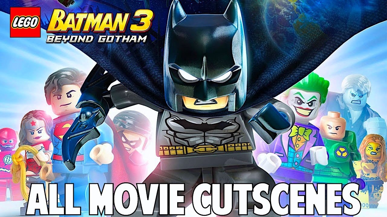 LEGO BATMAN 3 FULL STORY CUTSCENES - YouTube