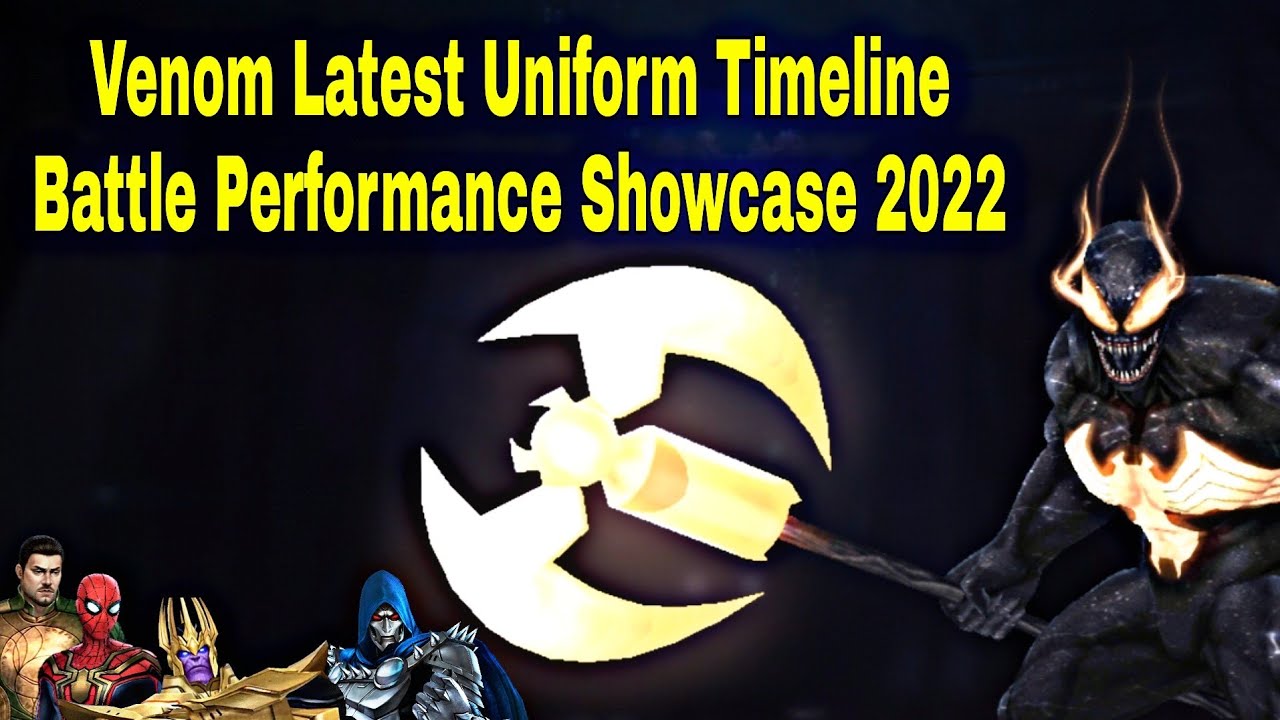 Venom T3 Timeline Battle Performance Guide With Latest Uniform 2022 ...