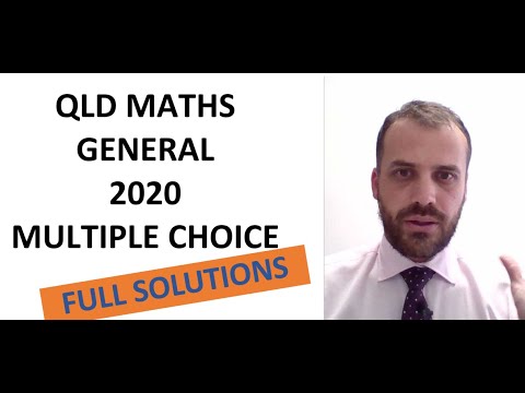 QLD Maths General 2020 External Exam: Multiple Choice Full Solutions ...
