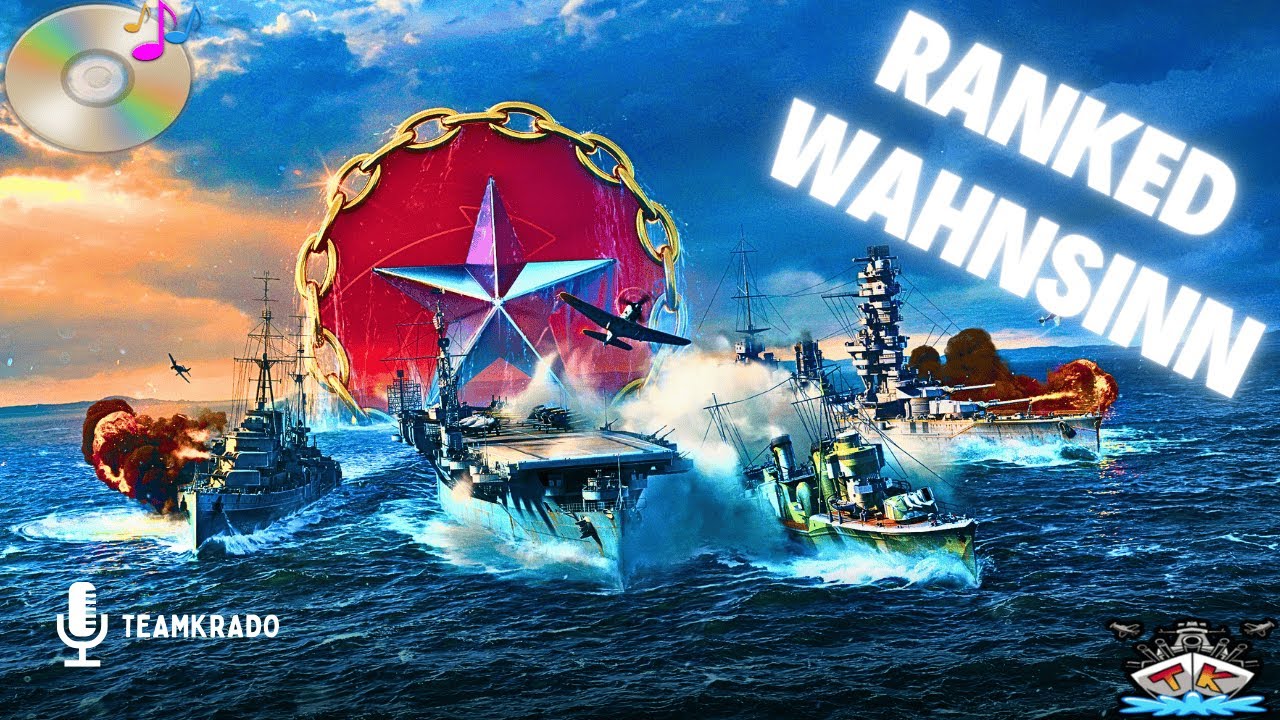 8. „Ranked Wahnsinn“ – World of Warships Song by Teamkrado (Official ...