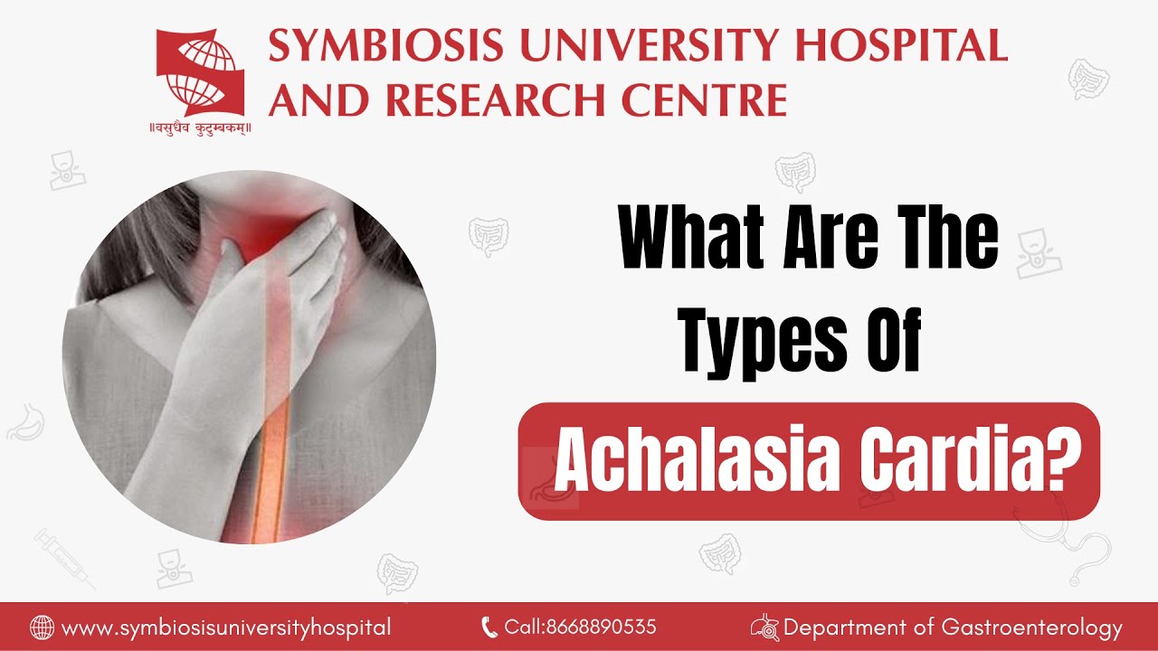 What are the types of Achalasia Cardia? by Dr. Samrat Jankar - YouTube