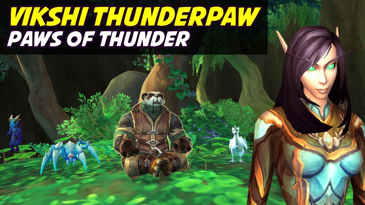 Paws of Thunder World Quest - Vikshi Thunderpaw - YouTube