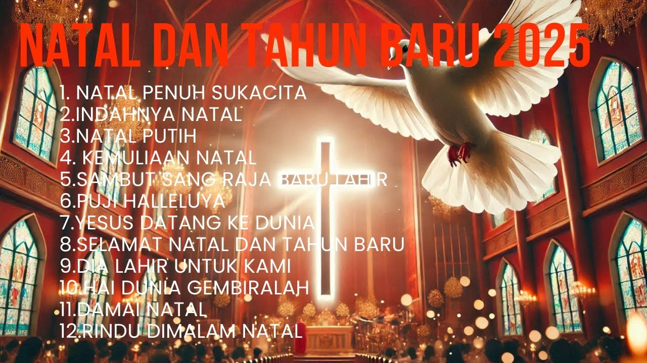 Lagu Natal 2024 2025 - Natal Penuh Sukacita FULL ALBUM NATAL ...