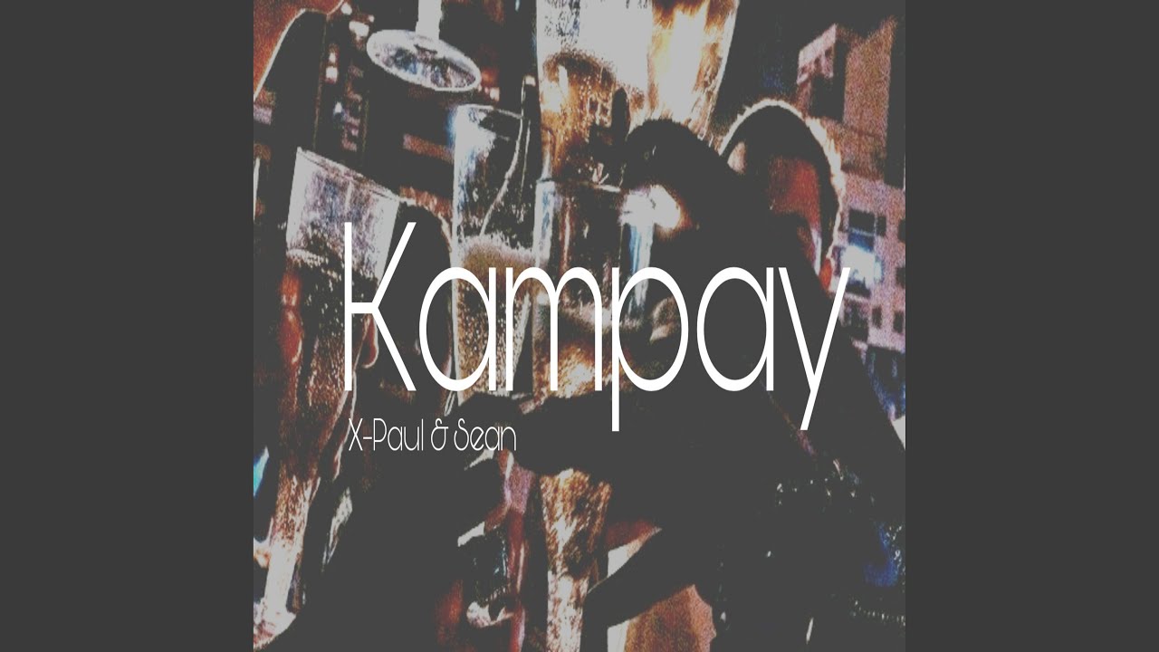 Kampay - YouTube