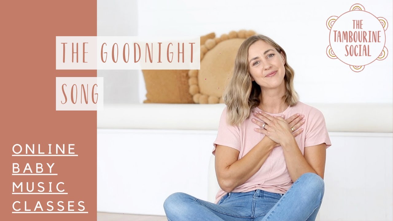 The Goodnight Song | Lullaby | Sleep Songs for Babies | Calm Songs for ...