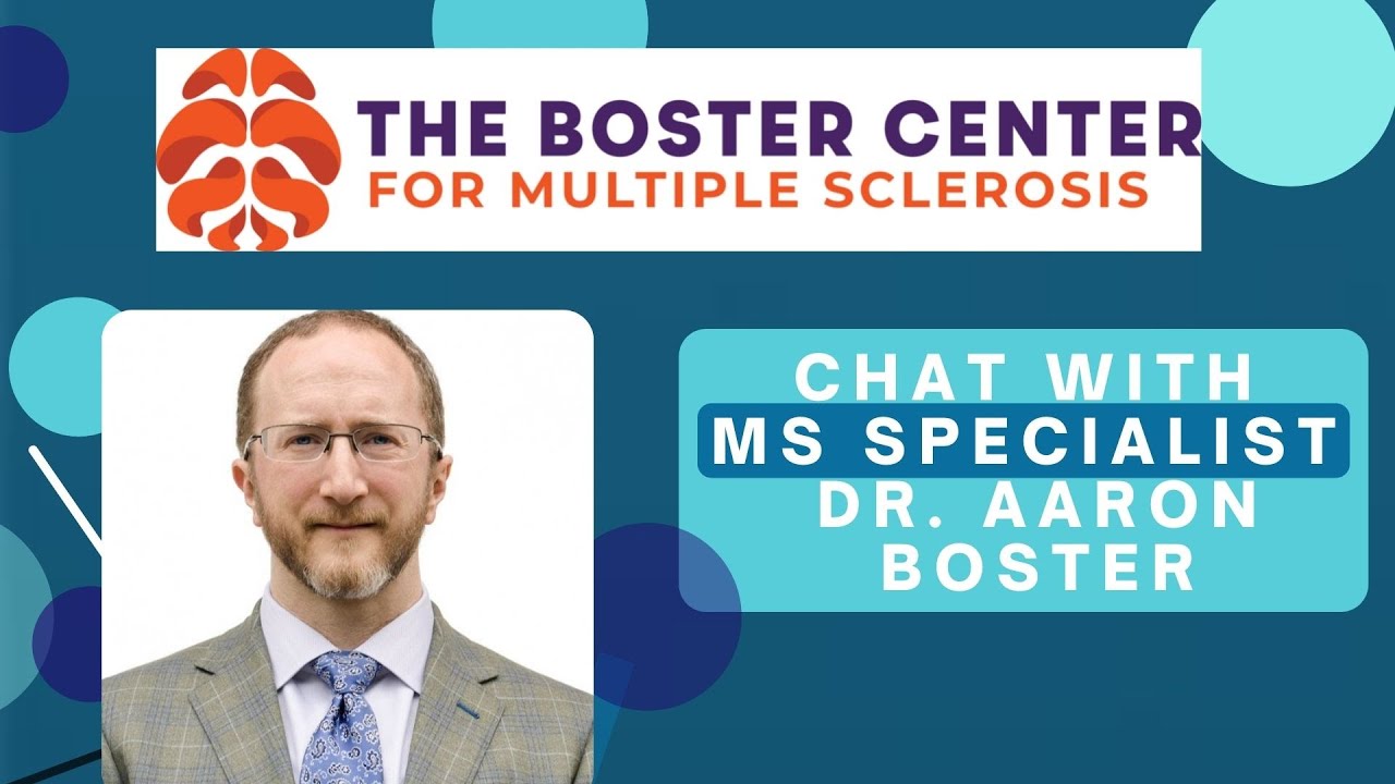 Chat with Dr Aaron Boster Multiple Sclerosis Specialist - YouTube