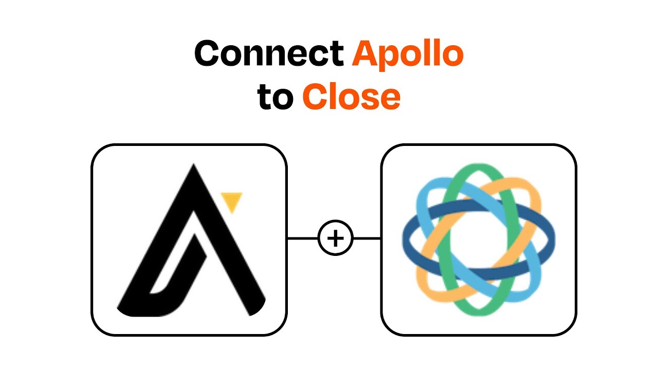 How to connect Apollo to Close - Easy Integration - YouTube