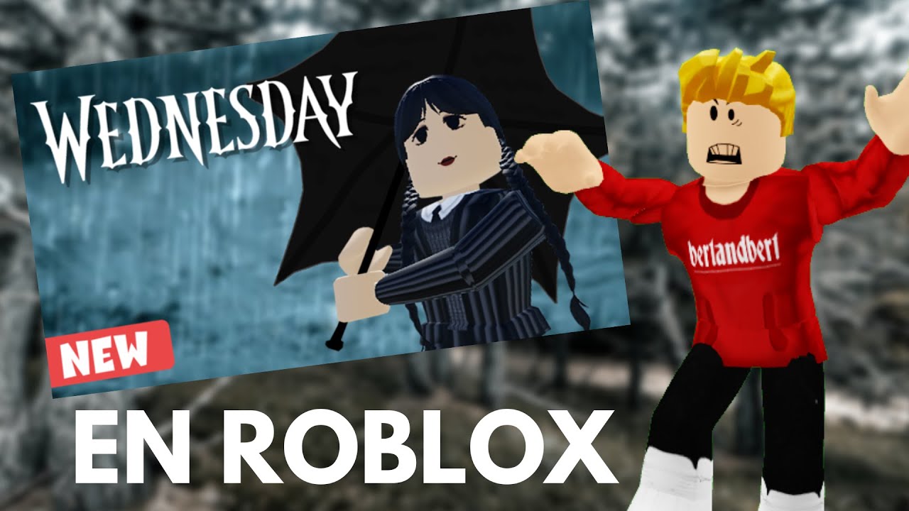 🎠☠️LA HISTORIA DE MIÉRCOLES EN ROBLOX ||WEDNESDAY STORY - YouTube