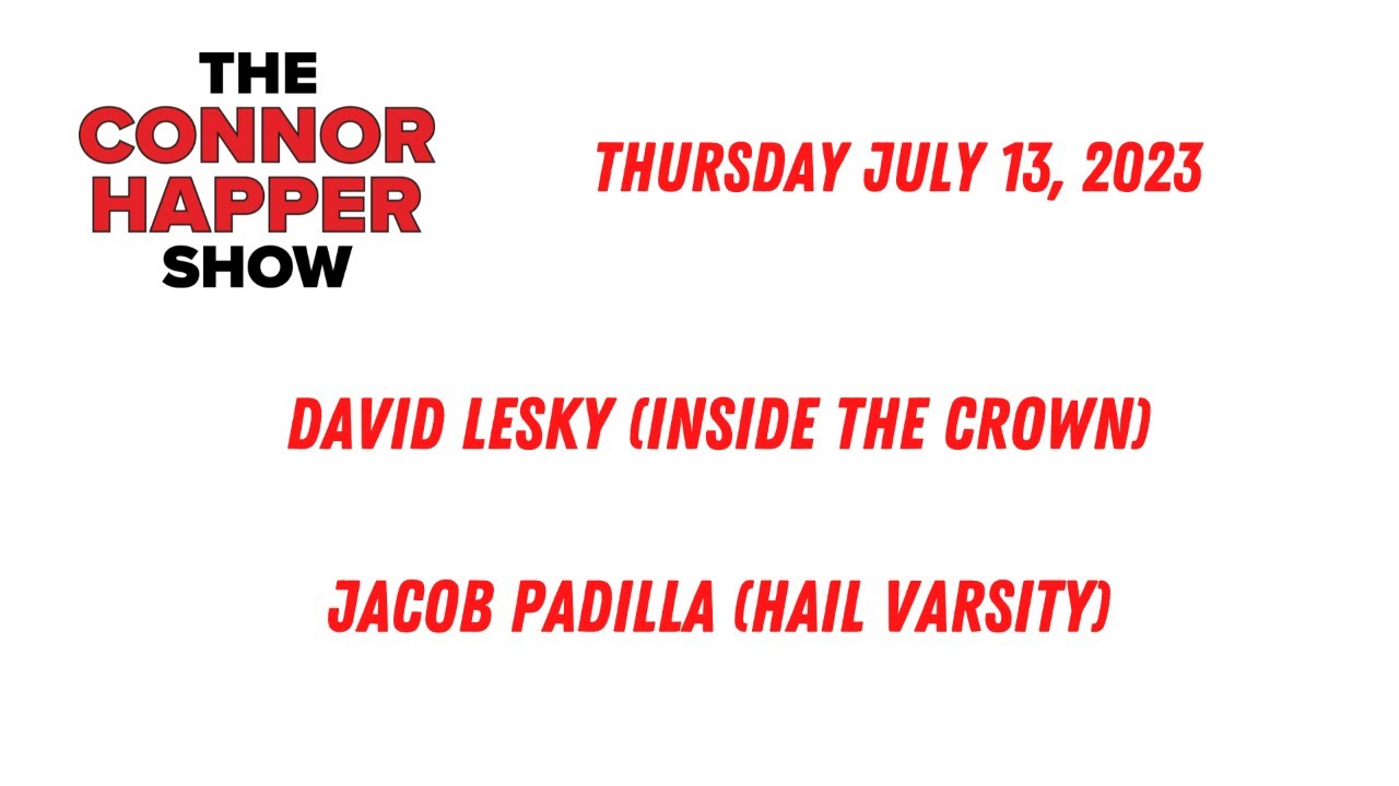 The Connor Happer Show / 7-13-23 / Big Night for the Banana Boat - YouTube