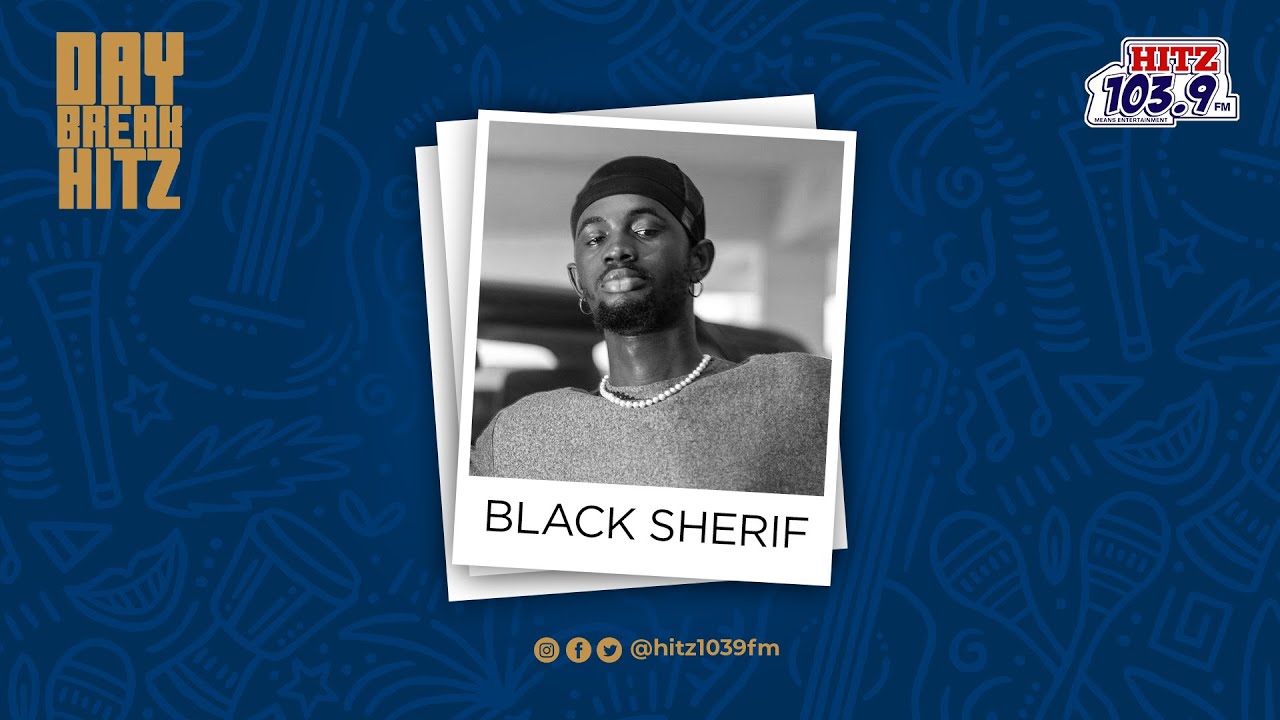 I don't endorse marijuana; I don't even smoke it – Black Sherif ...