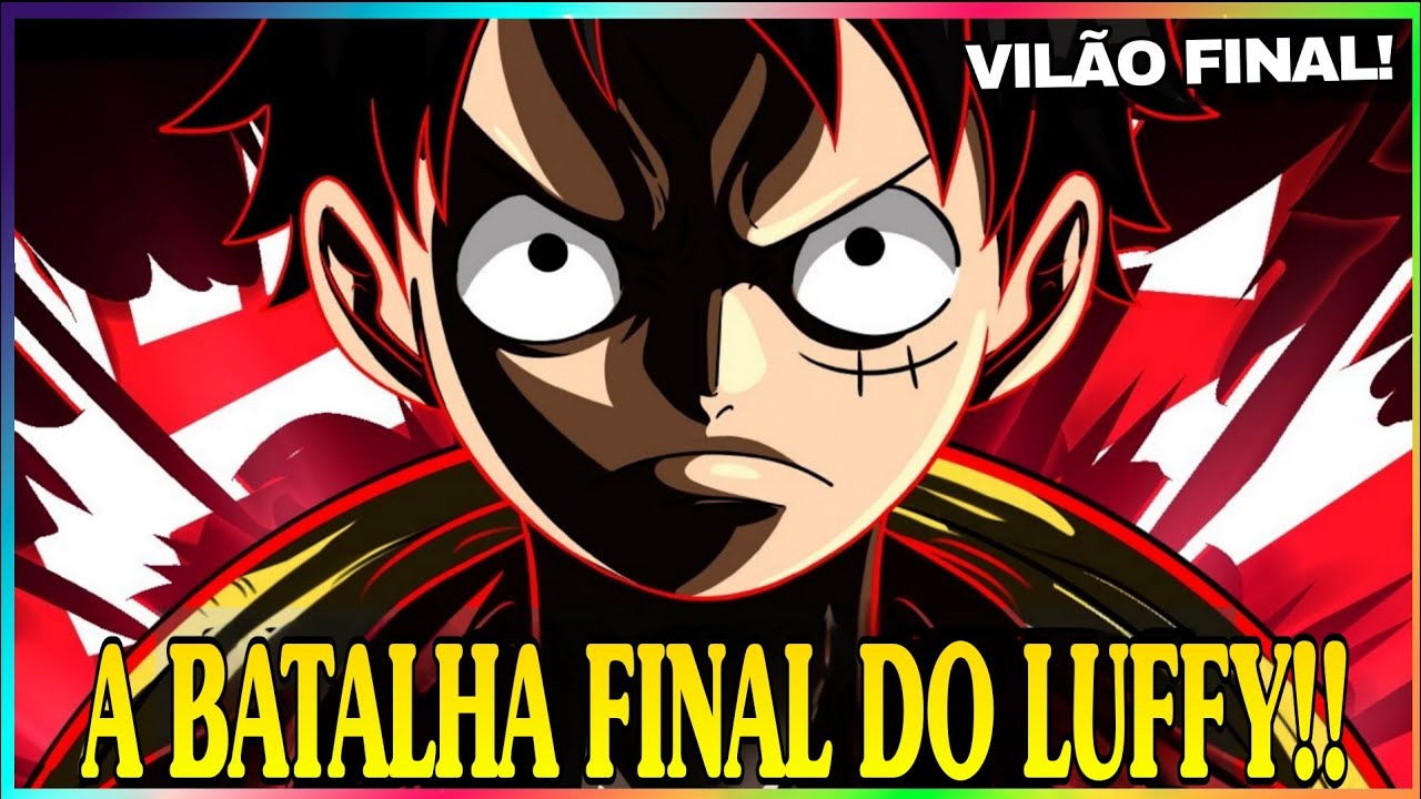 One Piece: O Último Oponente do Luffy, O Mais Forte | Análise e Teoria ...