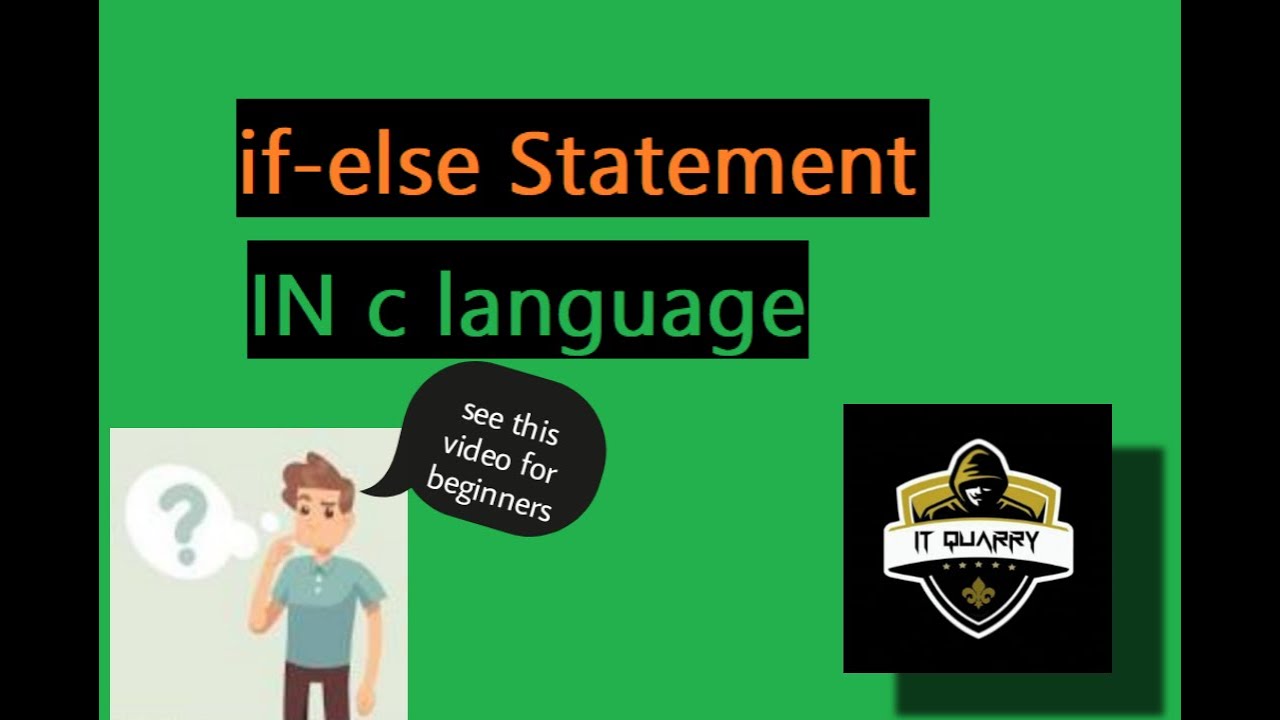 If Else Statement In C Language For Beginners YouTube If Else Statement In C Language For Beginners YouTube