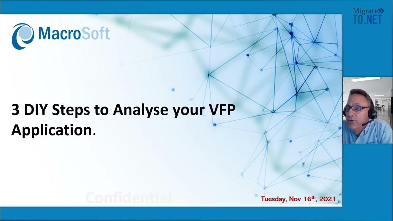 How to Analyze Visual FoxPro (VFP) Application: Webinar on 3 DIY Steps to analyze a VFP ...