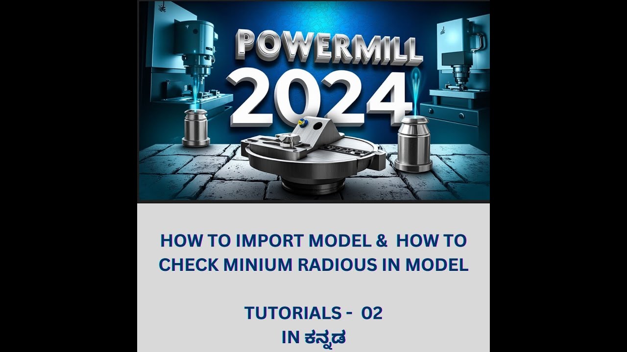 Tutorial- 02 #How to Import Models and Check Minimum Corner Radius ...
