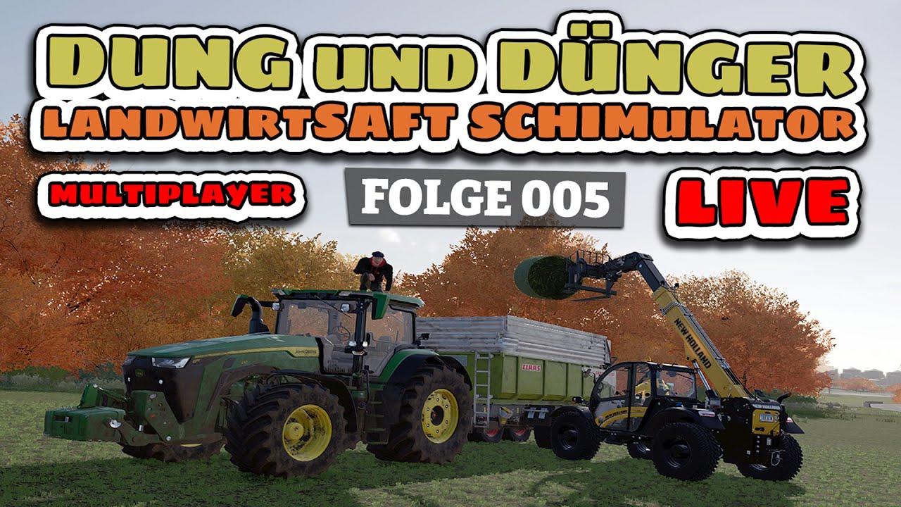 🚜🚜🚜 DUNG & DÜNGER 005: LANDWIRSCHAFTS SIMULATOR 22 🔴 LIVE! - YouTube