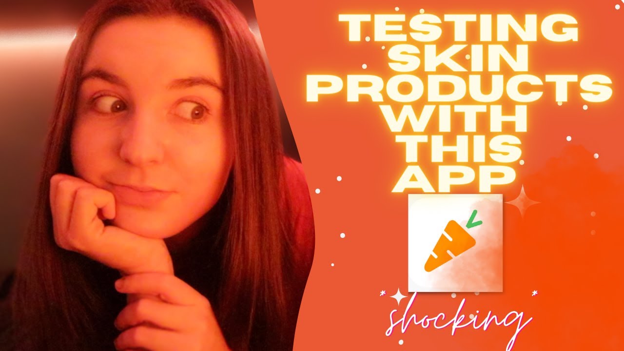 Testing Skin Products With This App - YouTube