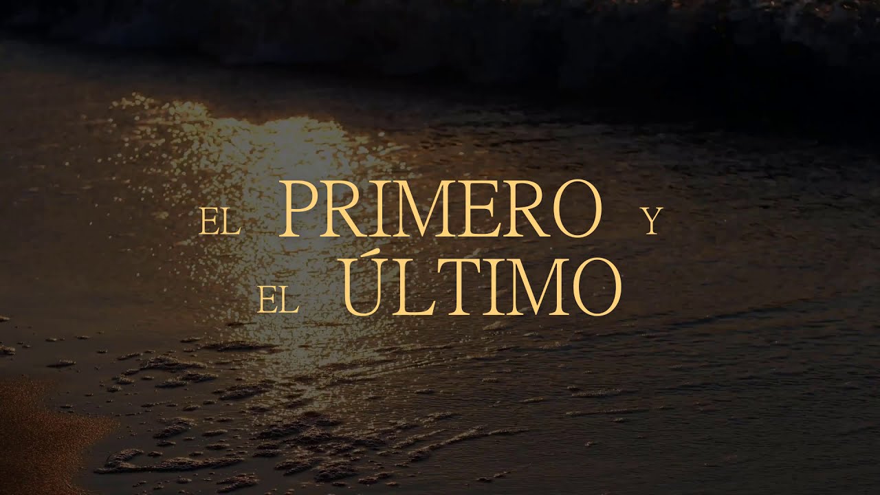 Diego Triviños - El Primero Y El Último (Video Lyrics) - YouTube