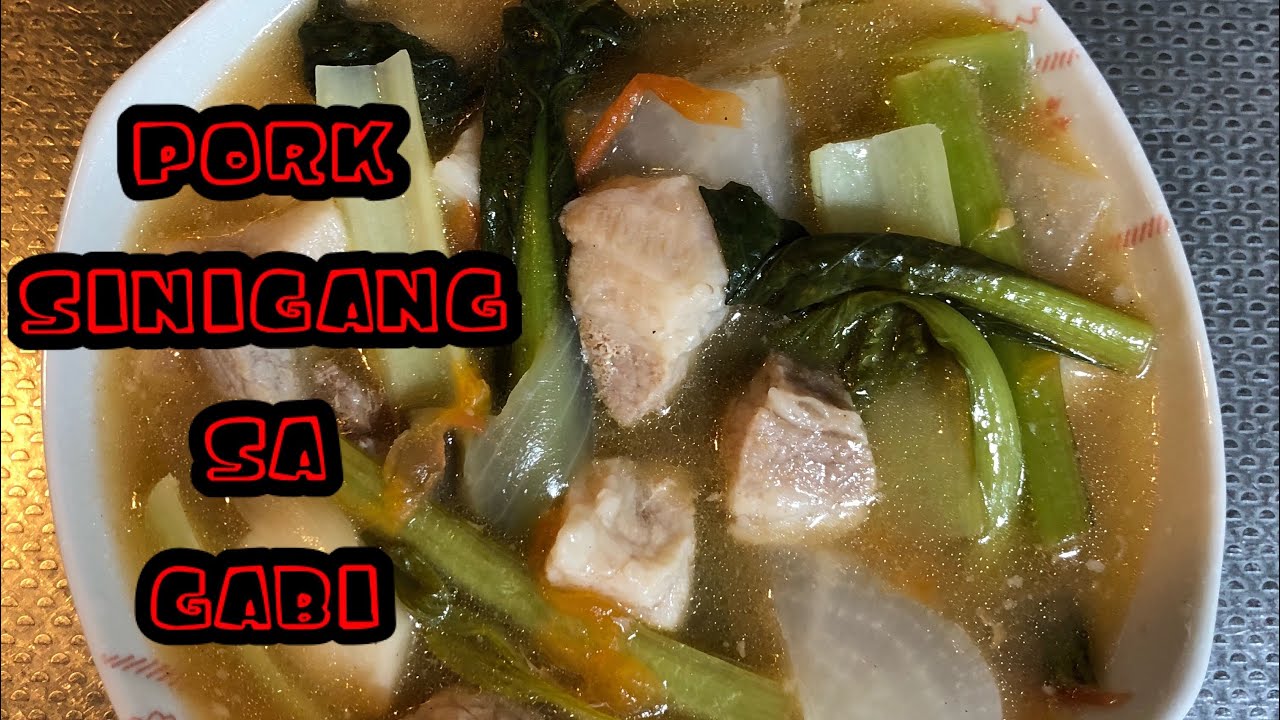 PORK SINIGANG SA GABI | PORK SOUP IN SOUR BROTH WITH TARO - YouTube