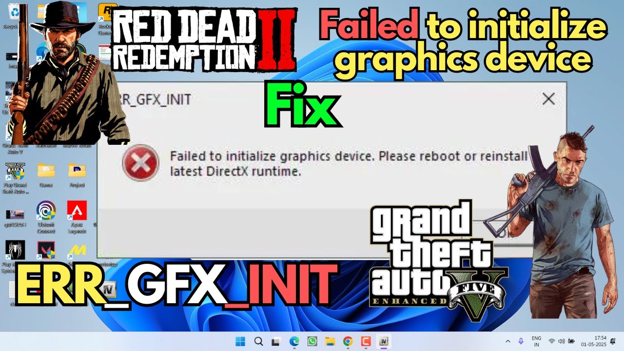 Failed to initialize graphics device GTA5 RDR2 - YouTube