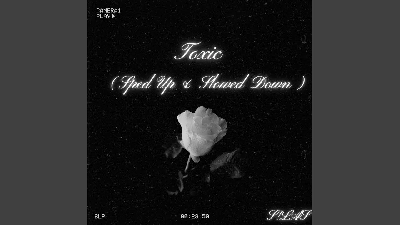 Toxic (Slowed + Reverb) - YouTube