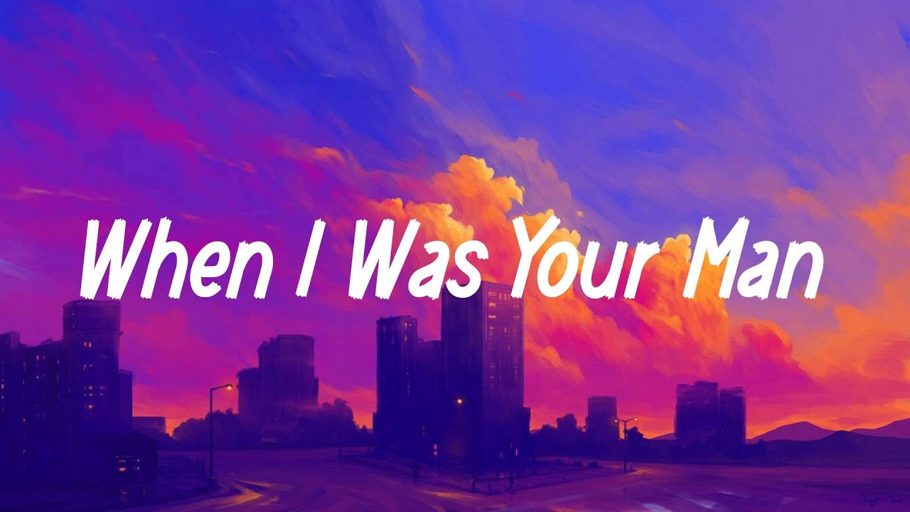 Bruno Mars - When I Was Your Man (Lyrics) - YouTube