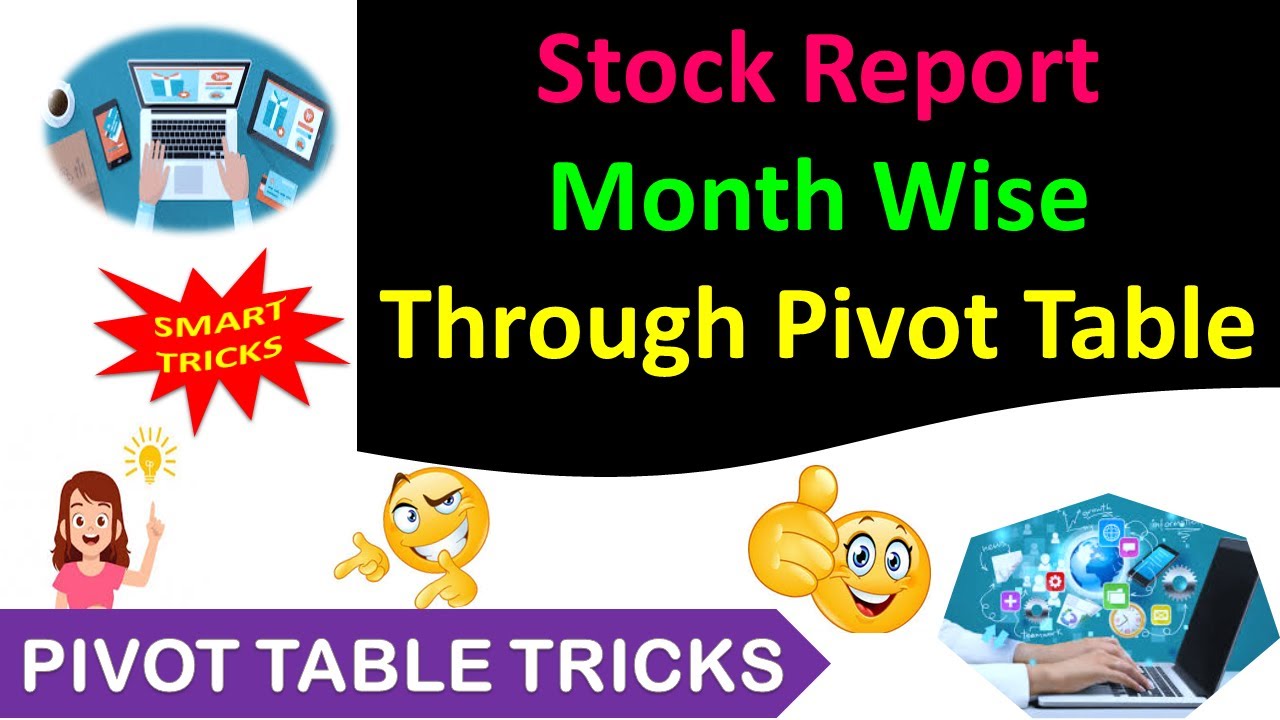 Month Wise Inventory Stock Report Through Pivot Table - YouTube