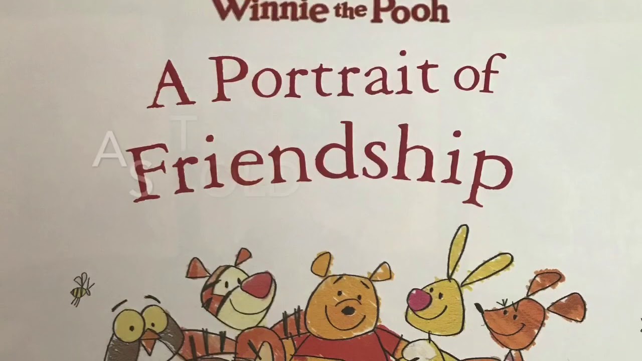 Winnie the Pooh: A Portrait of Friendship STORYTELLING - YouTube