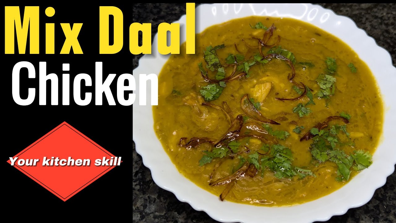 Mix Daal Chicken Recipe | Yummy Daal Recipe | Special Daal Chicken ...