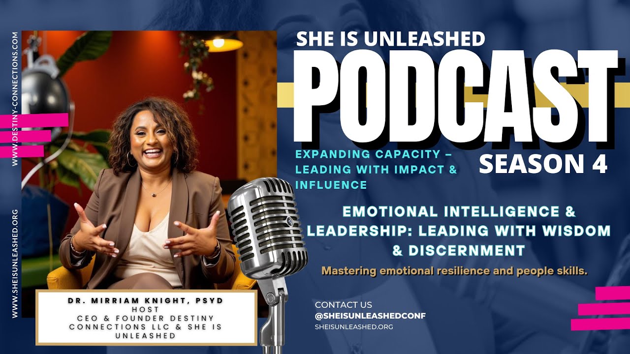 S4E13 — Emotional Intelligence & Leadership: Leading with Wisdom ...