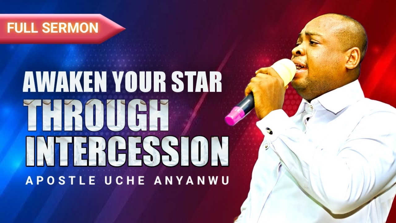 BIRTH OF JESUS: A MESSAGE ON AWAKENING THE STAR OF YOUR DESTINY II APOSTLE UCHE ANYANWU - YouTube
