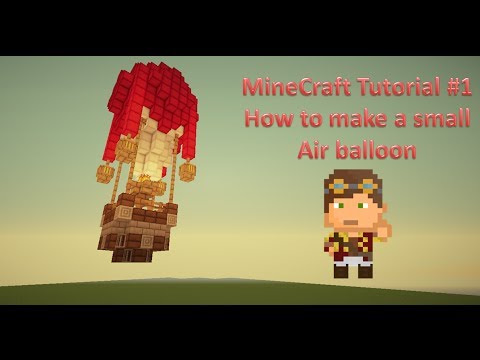 Minecraft YanniickZ Tutorials #1: How to make a small air balloon - YouTube
