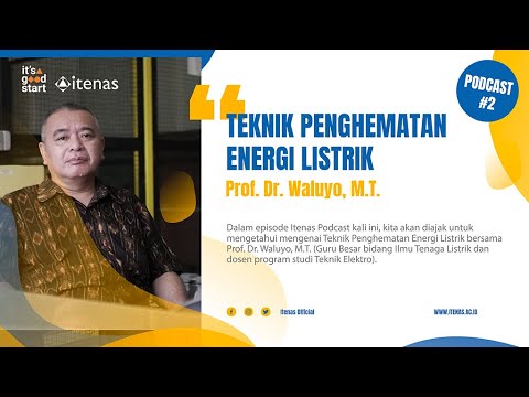 Teknik Penghematan Energi Listrik bersama Prof. Dr. Waluyo, M.T. - YouTube