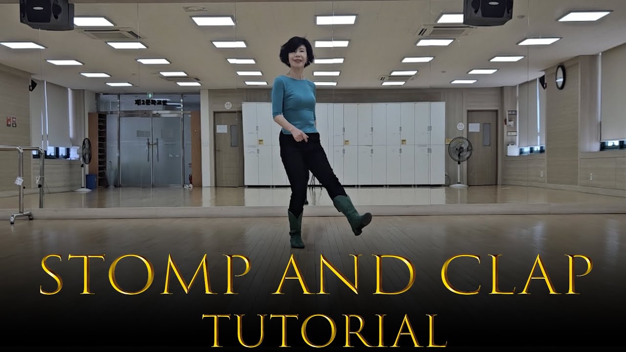 "STOMP AND CLAP" Linedance (Tutorial) / "스톰프 앤 클랩" 라인댄스 스텝 설명/Improver ...
