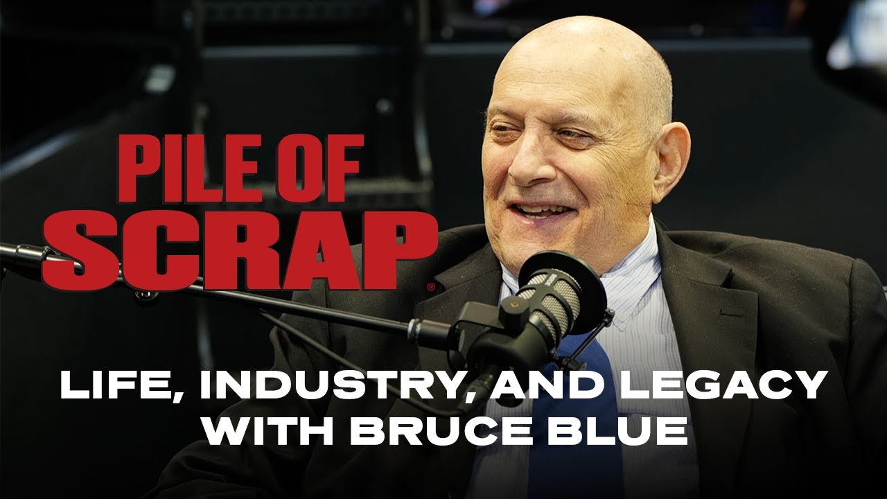 Pile of Scrap Ep. 74: Life, Industry, and Legacy with Bruce Blue - YouTube