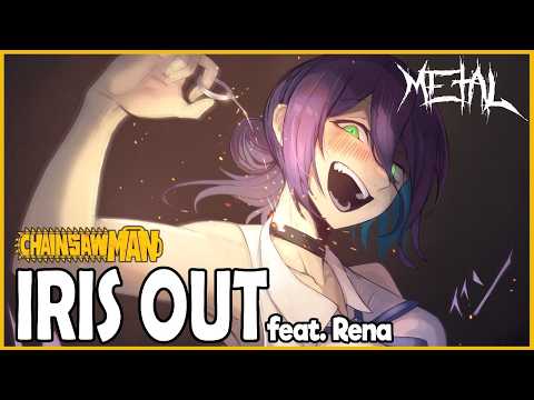 Chainsaw Man: Reze Arc OP - IRIS OUT (feat. Rena) 【Intense Symphonic Metal Cover】