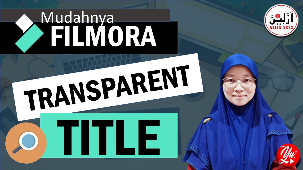 Tutorial Filmora | Transparent Title - YouTube