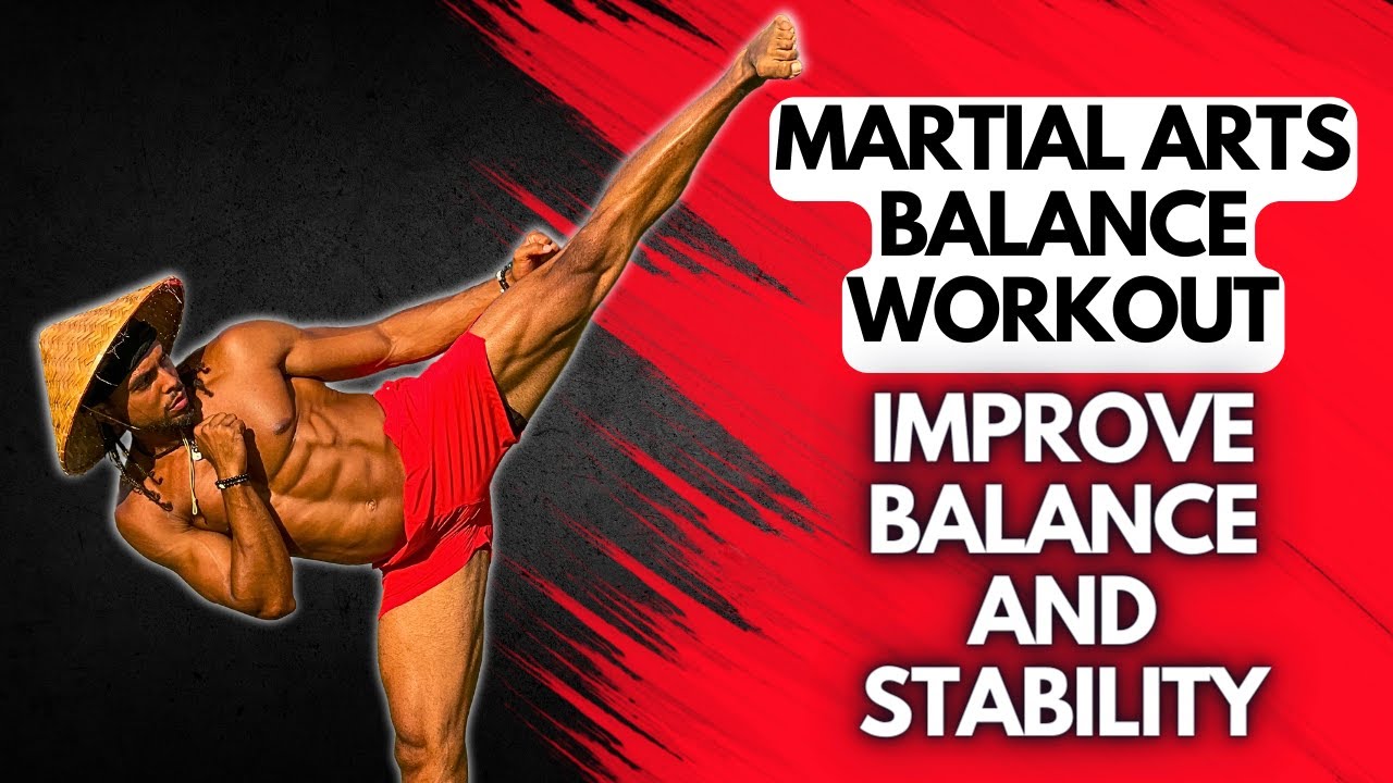 Improve Your Kicking Balance And Stability | 10 Min Martial Arts ...