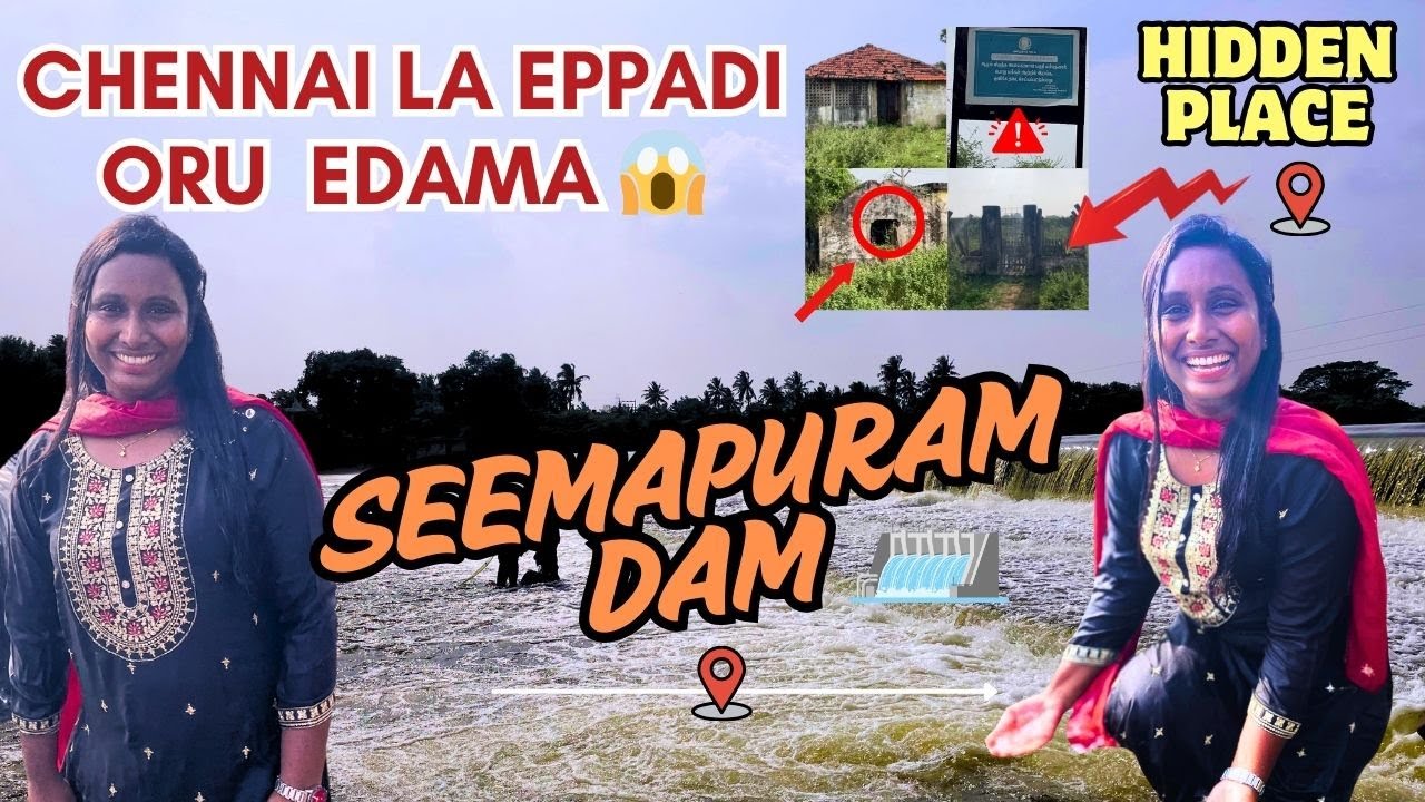 Seemapuram Dam Vlog | Chennai Hidden Place | Minjur Dam Chennai 🌊 - YouTube