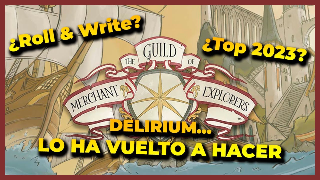 🧭 THE GUILD OF MERCHANT EXPLORERS 🧭 Análisis y Opinión - YouTube