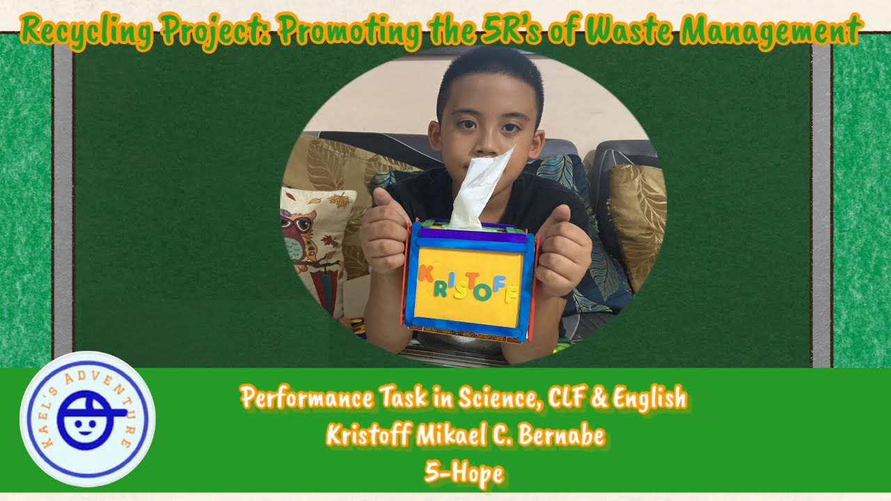 Recycling Project: Promoting 5R’s of Waste Management - YouTube