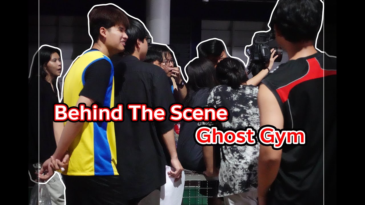 Behind The Scene Ghost Gym - YouTube