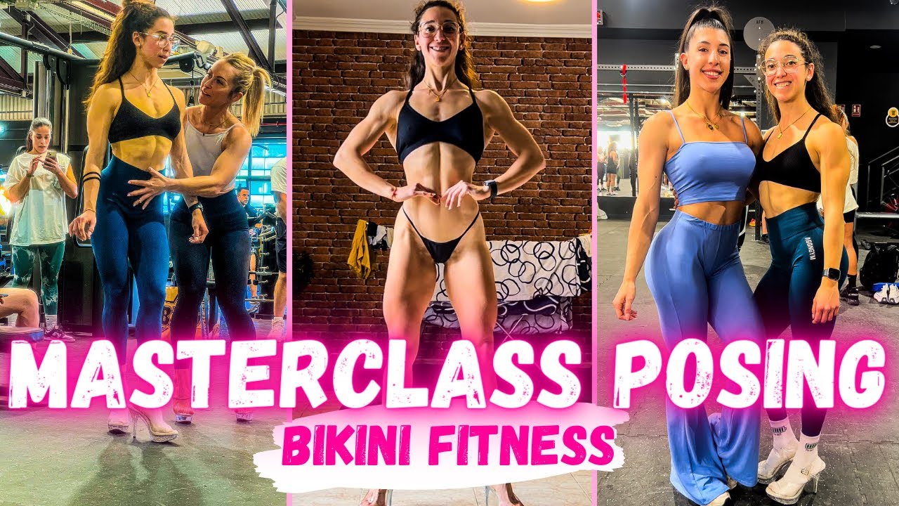 👙MASTERCLASS de POSING BIKINI FITNESS con IFBB BIKINI PRO 👠@roanfit | Un día conmigo - YouTube