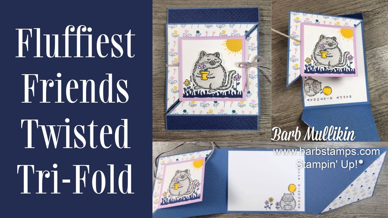 Make a Fluffiest Friends Twisted Tri-Fold Card - YouTube
