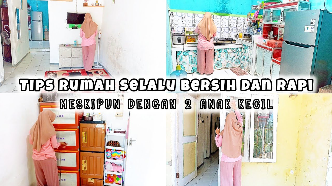 TIPS RUMAH SELALU BERSIH DAN RAPI. CLEANING MOTIVATION. HIDUP SEDERHANA ...