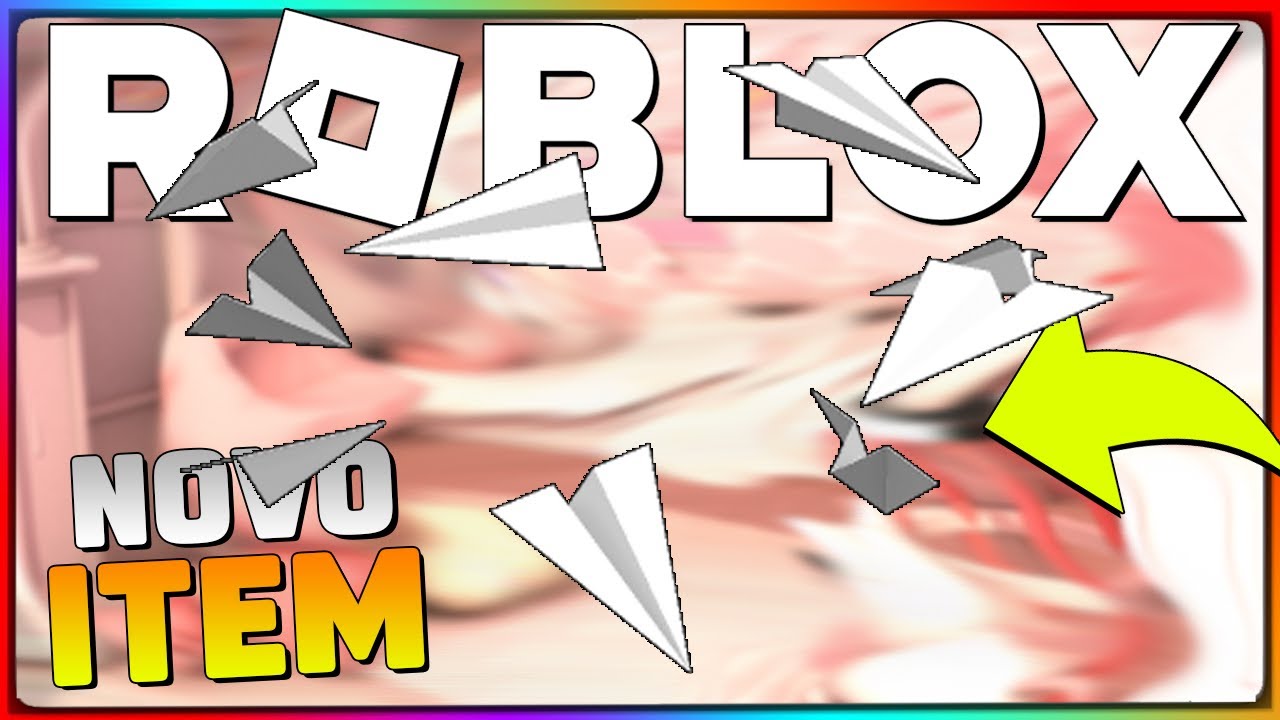 Como Ganhar o item {Aura Paper Plane} Roblox Evento - YouTube